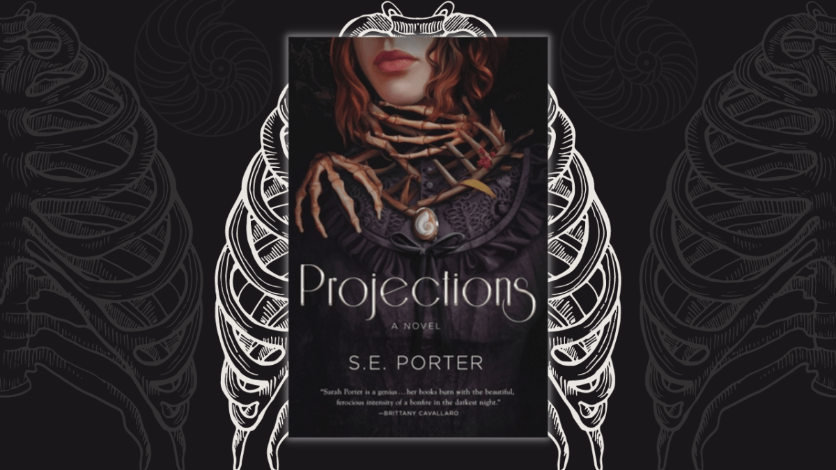Projections by S.E. Porter – Sarah Evermotion's Book Thoughts