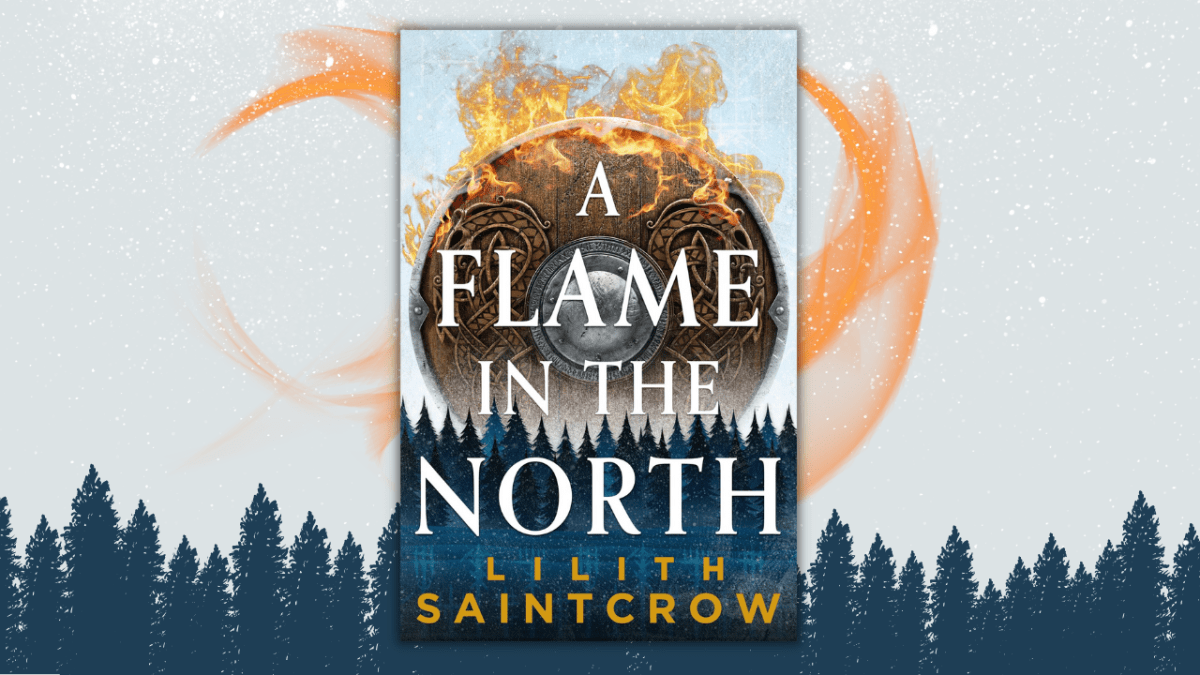 A Flame in the North by Lilith Saintcrow – Sarah Evermotion's Book Thoughts