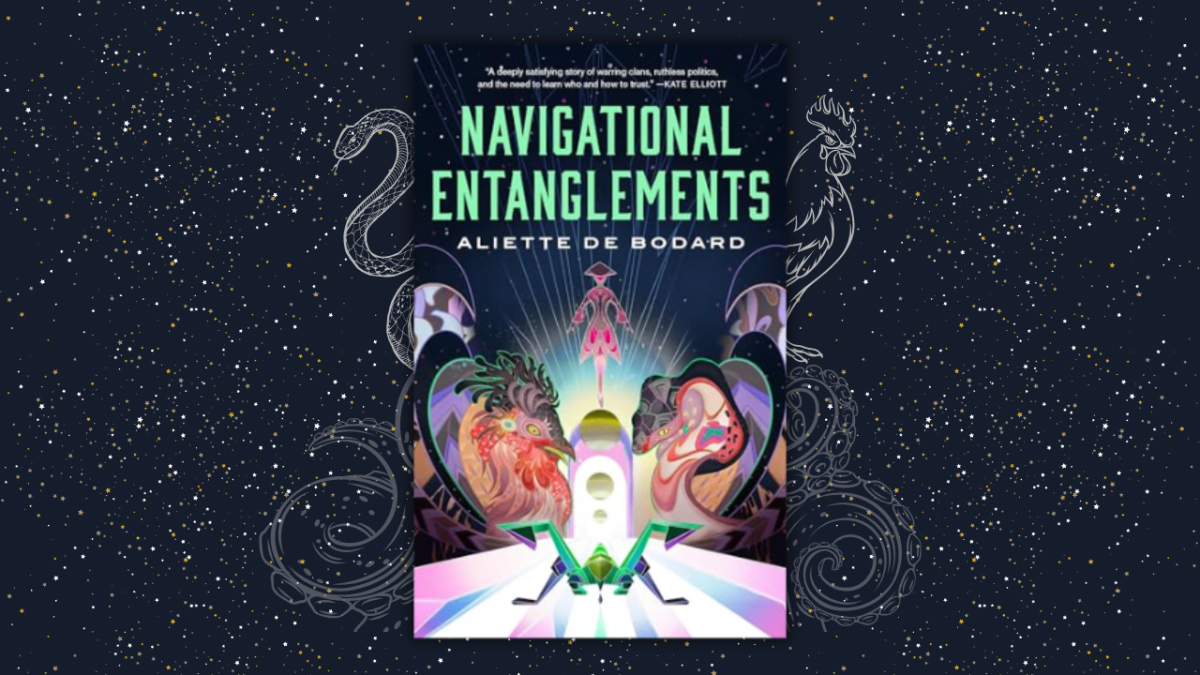 Navigational Entanglements by Aliette de Bodard – Sarah Evermotion's ...